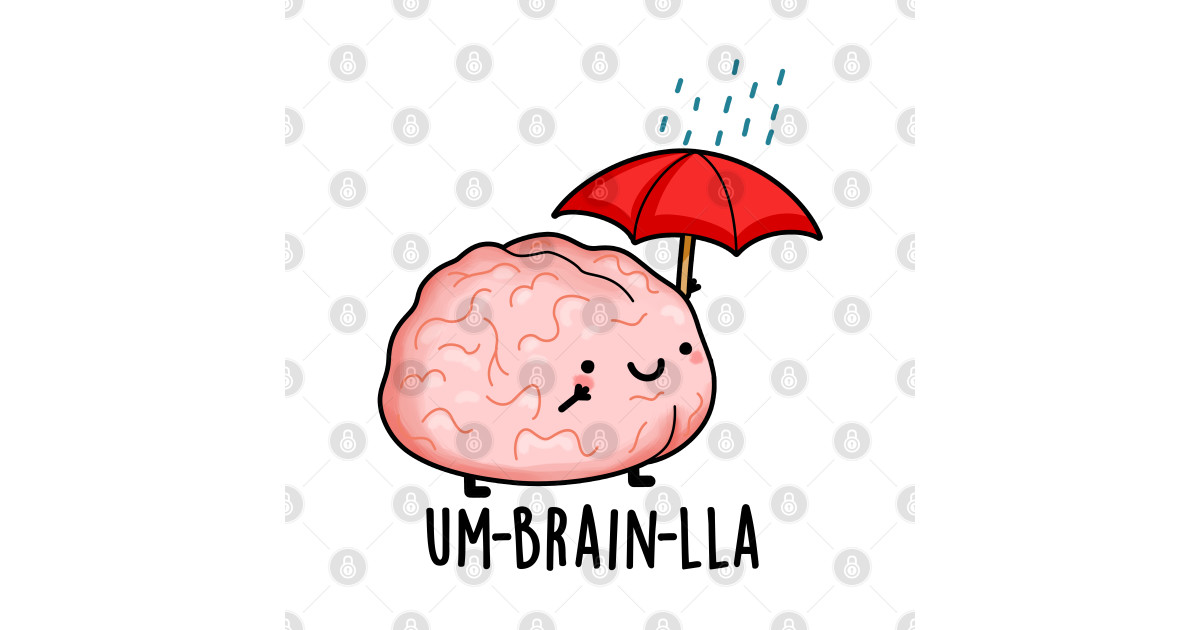 Um-brain-lla Funny Brain Puns - Brain Puns - T-Shirt | TeePublic