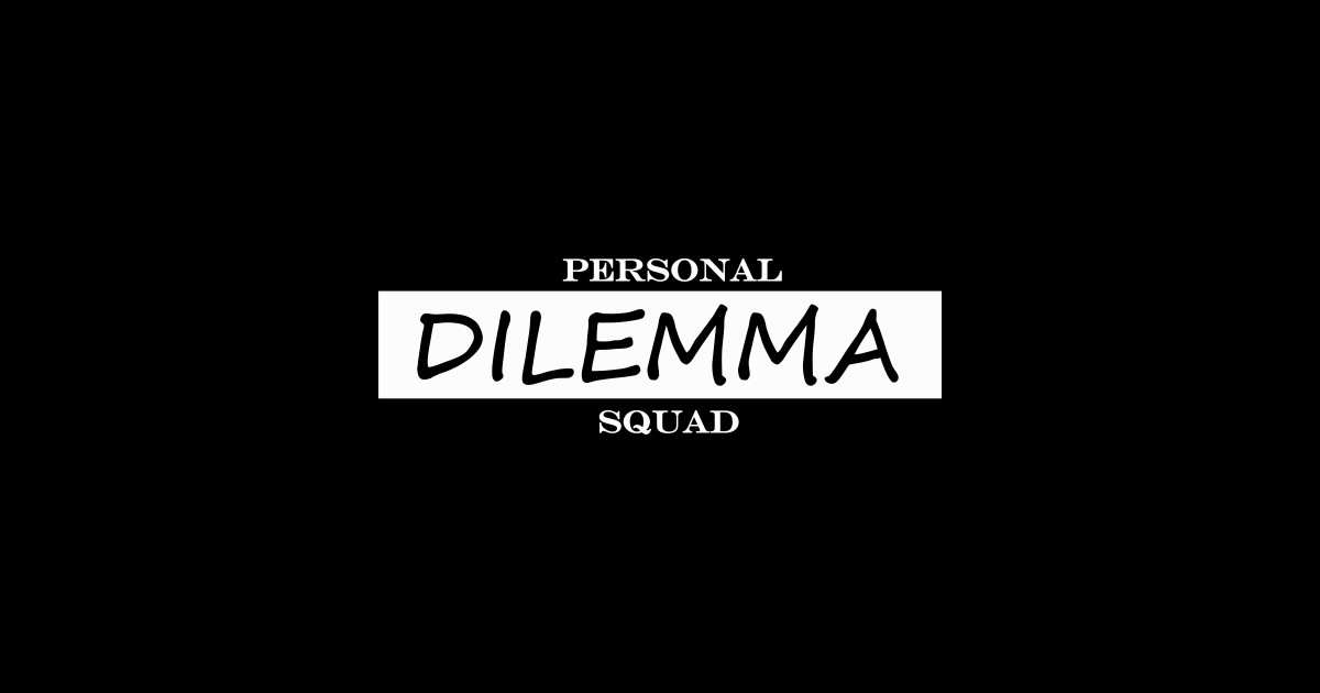personal dilemma squad - Problem Solver - Sticker | TeePublic