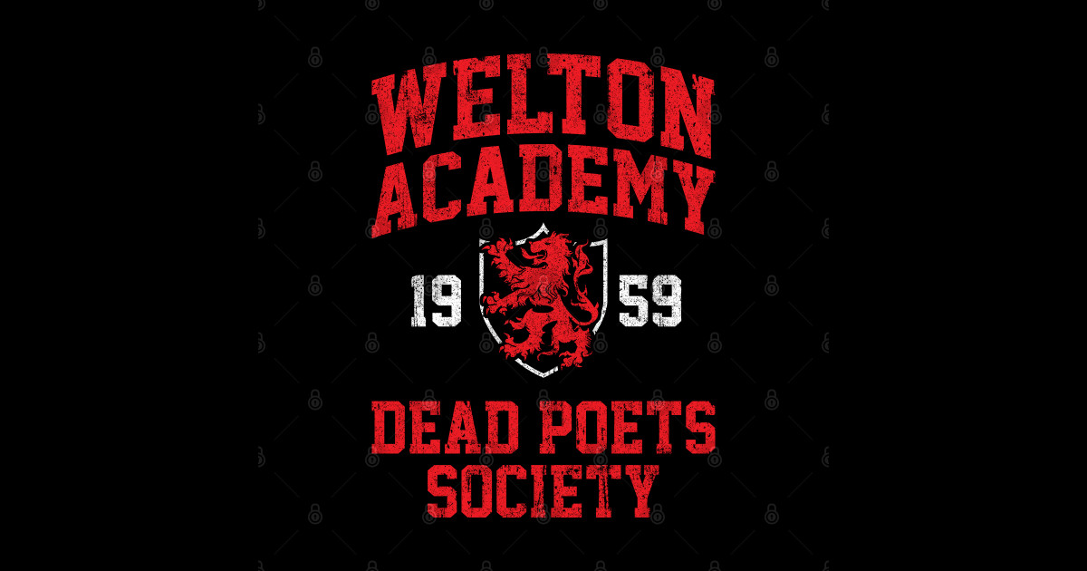 Welton Academy Dead Poets Society - Dead Poets Society - Sticker ...
