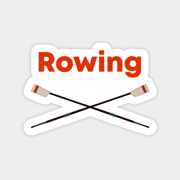 Rowing - Rowing - Sticker | TeePublic