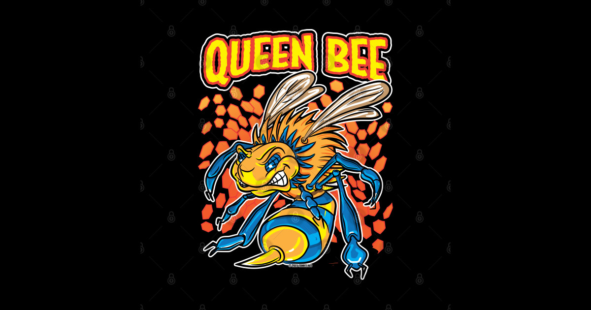 Killer or Killa Bee Queen Bee - Killer Killa Queen Bee - Posters and ...