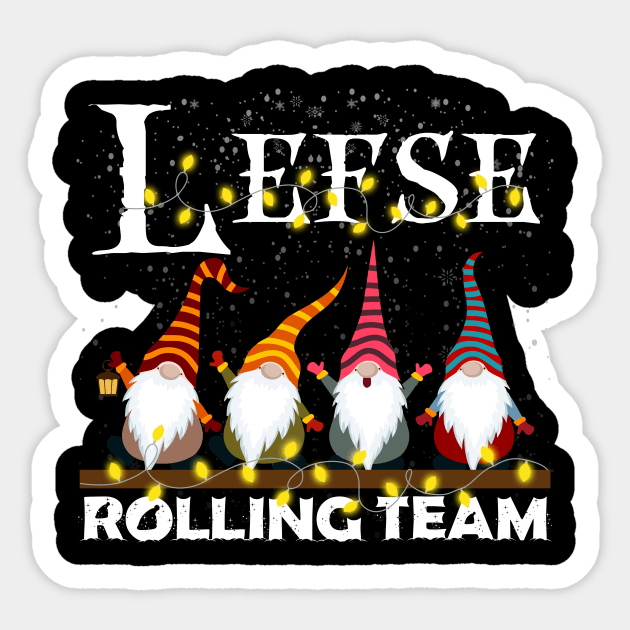 Lefse Rolling Team - Gnome Love - Sticker | TeePublic