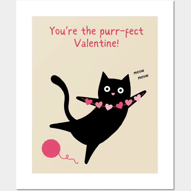 You're the Purr-fect Valentine! - Valentines Day Gift - Posters and Art ...