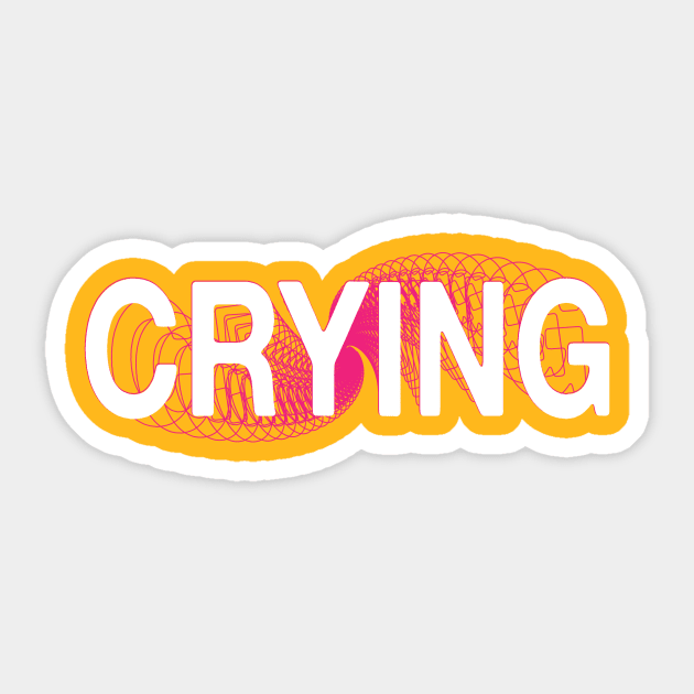 crying - Sadness - Sticker | TeePublic