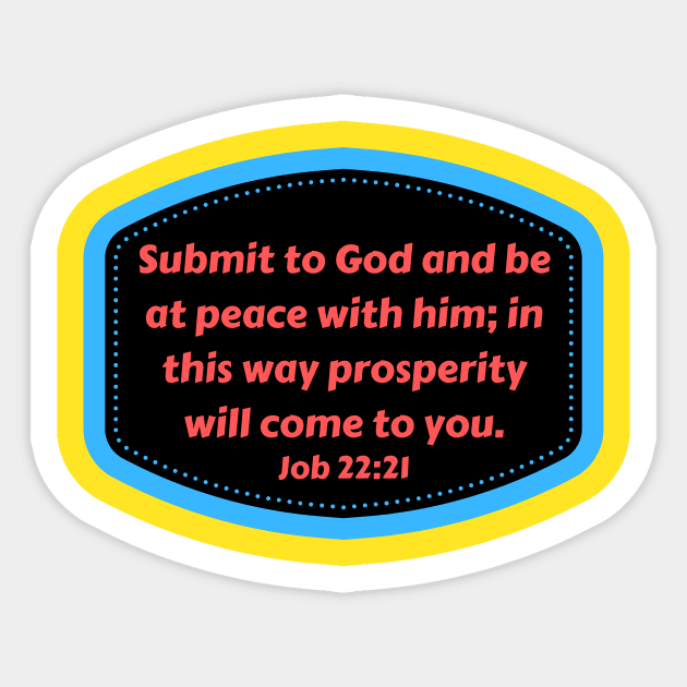 Bible Verse Job 22:21 - Job 22 21 - Sticker | TeePublic