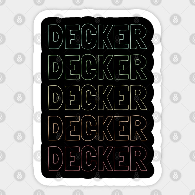 Decker Name Pattern - Decker - Sticker | TeePublic