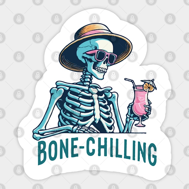 Skeleton Bone Chilling - Skeleton - Sticker | TeePublic