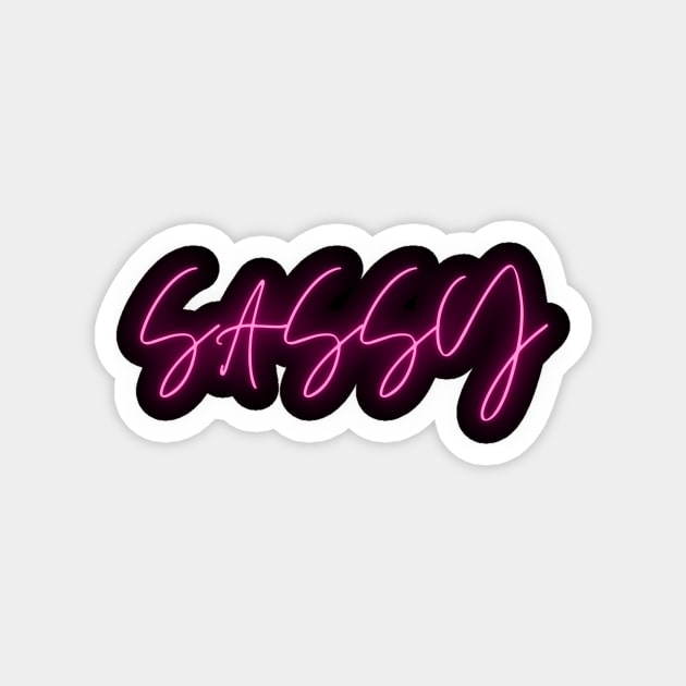 Sassy - Sassy Lady - Magnet | TeePublic