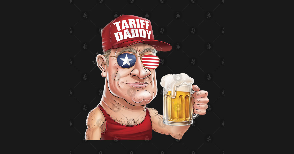 Tariffed Your Mom Last Night Tarrified Funny - Tariffed - T-Shirt ...