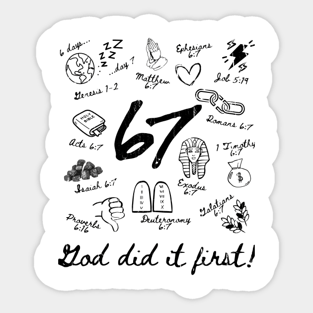 God Did It First - God Did It First - Sticker | TeePublic