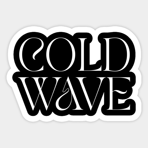Cold Wave logo - Cold Wave - Sticker | TeePublic