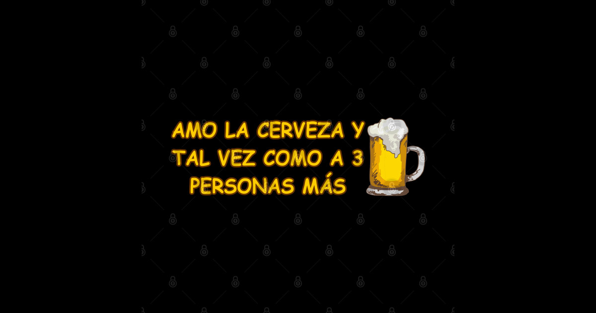 I love Beer 2 - Amo la Cerveza - I Love Beer Amo La Cerveza - Sticker ...