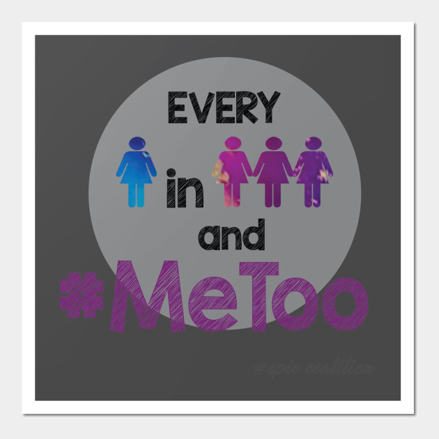 Me Too - 1 In 3 - Posters and Art | TeePublic