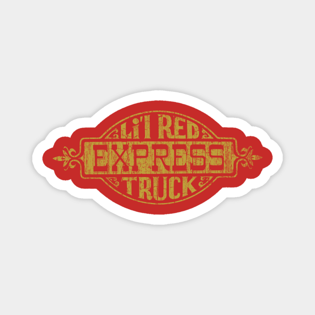 Lil Red Express Truck - Lil Red Express Truck - Magnet | TeePublic