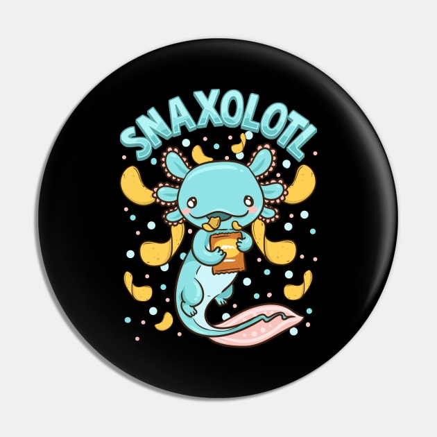 Cute & Funny Snaxolotl Adorable Snacking Axolotl - Axolotl Snacks - Pin ...