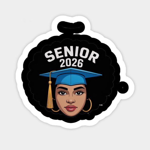 Senior 2026 Black Women Melanin Class of 2026 Graduation - Senior 2026 ...