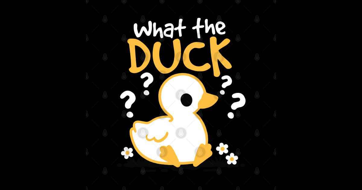 What the duck WTF duck pun - What The Duck - Sticker | TeePublic