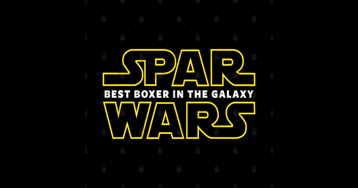 SPAR WARS - BEST BOXER IN THE GALAXY - Boxing - Posters and Art Prints ...