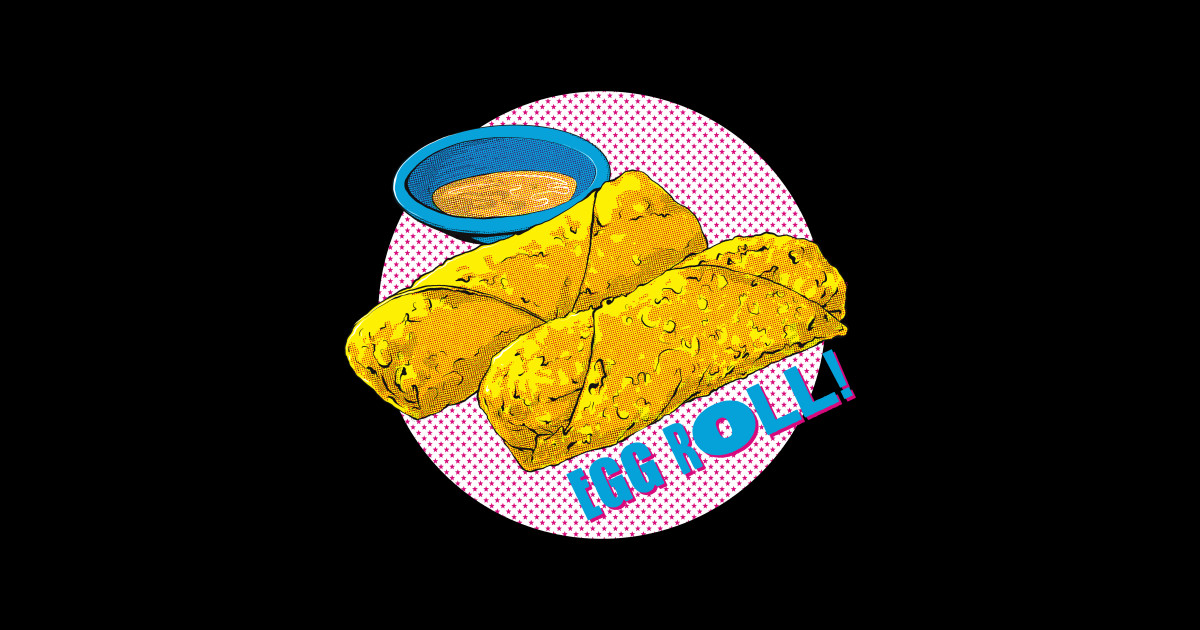 Egg Roll Party - Egg Roll - Sticker | TeePublic