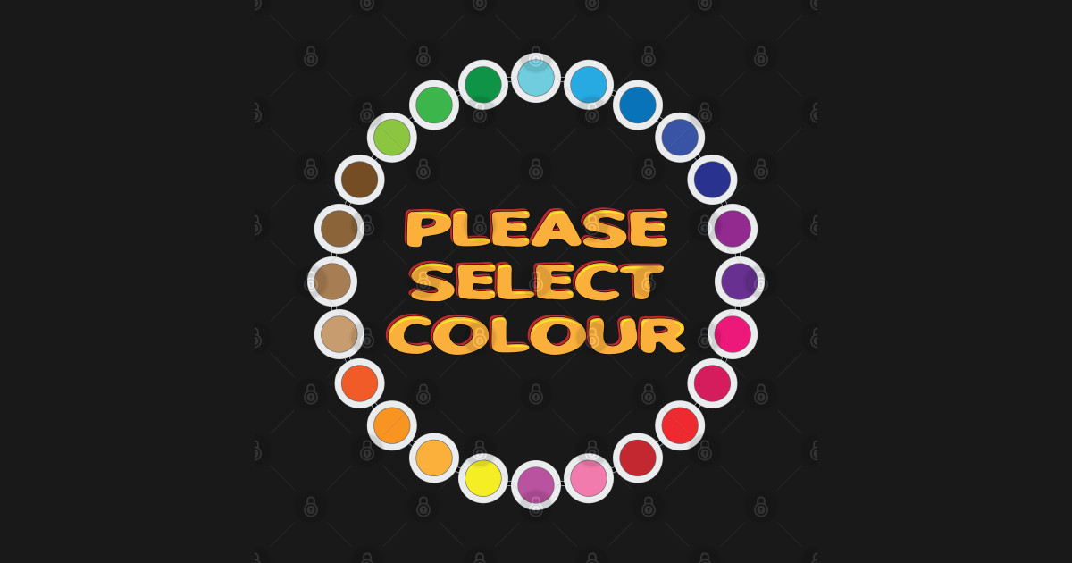 Please Select Colour - Colourful - Posters and Art Prints | TeePublic