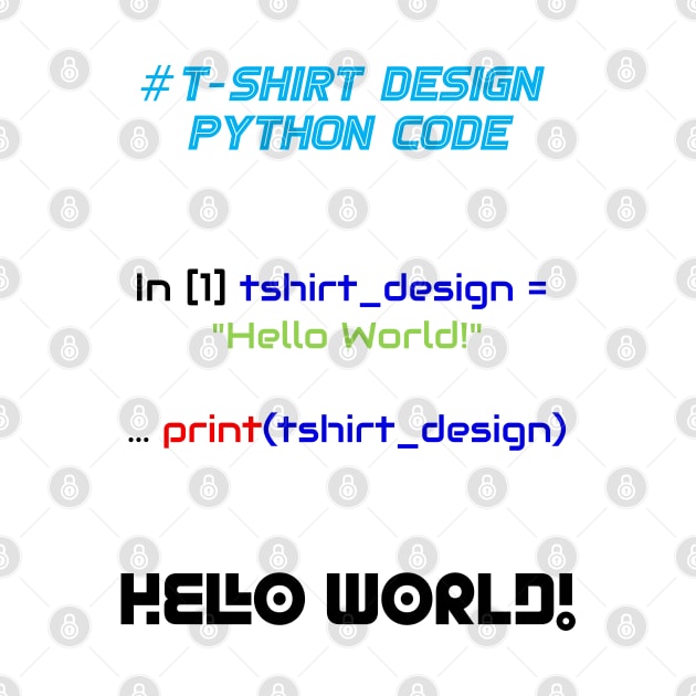 T-Shirt Design Programming | Python Code True Color - Programming - T ...