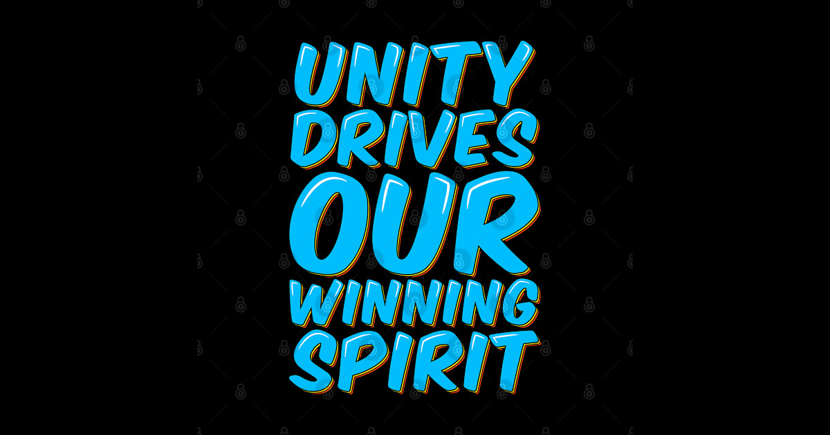Unity Drives Our Winning Spirit - Dallas - Sticker | TeePublic