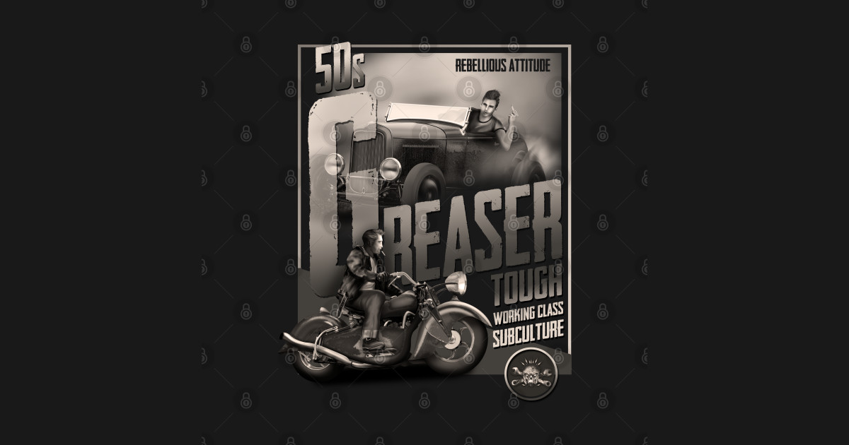 Greaser 1950's Sub-Culture - Hot Rod Greaser - T-Shirt | TeePublic