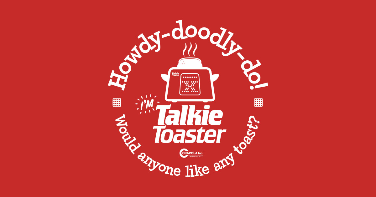 Talkie Toaster - Red Dwarf - T-Shirt | TeePublic