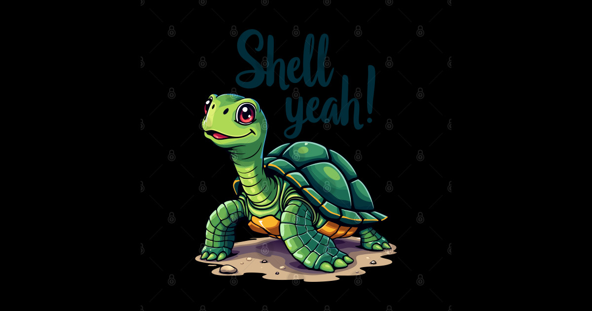 Cute Adorable Sea Turtle Shell Yeah - Turtle - Sticker | TeePublic