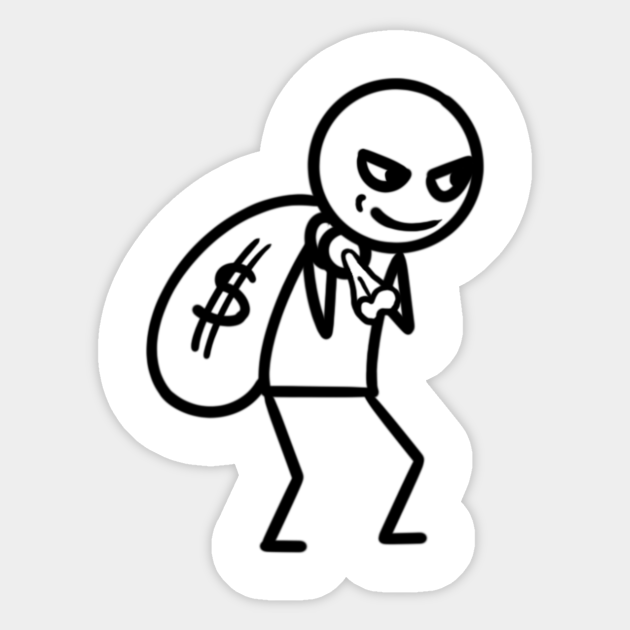 Greedy Stick Figure Design - Stick Fugure - Sticker | TeePublic