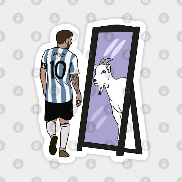 Leo Messi Mirror GOAT - Leo Messi - Magnet | TeePublic