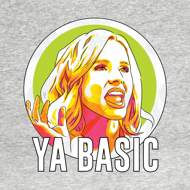 Ya Basic - Eleanor Shellstrop - T-Shirt | TeePublic