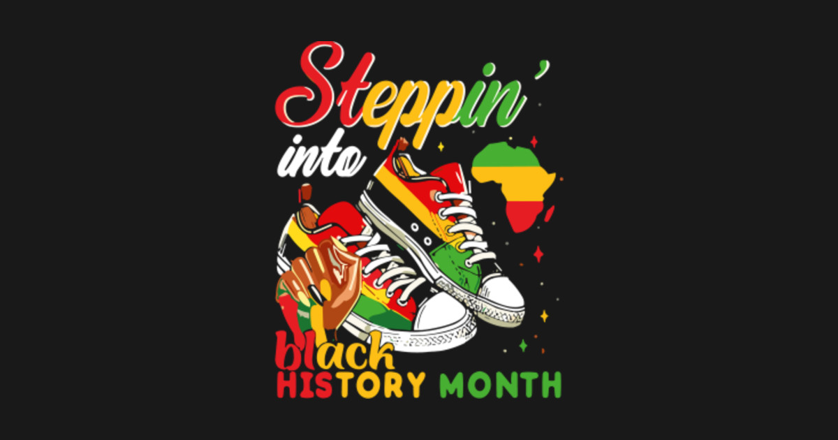 Stepping Into Black History Month Black Girls Sneakers - Stepping Into ...