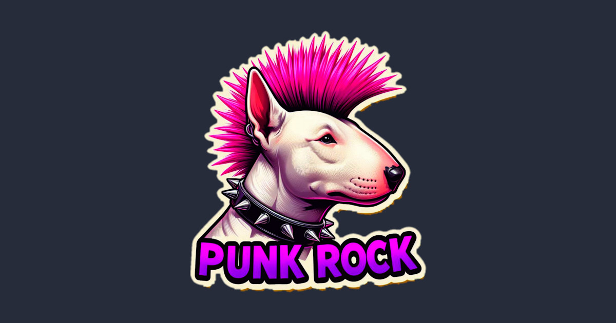 PUNK ROCK BULL TERRIER-PURPLE 2 - Punk Rock - T-Shirt | TeePublic