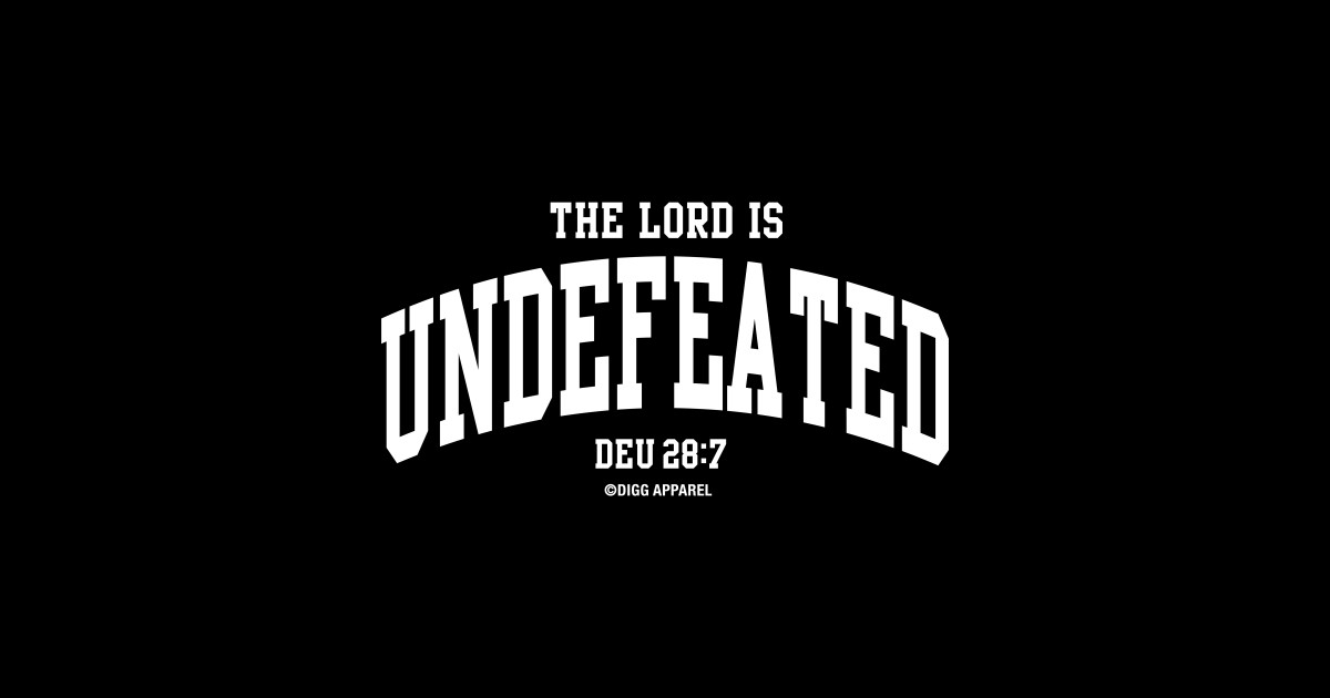 The Lord is Undefeated - Christian - Posters and Art Prints | TeePublic