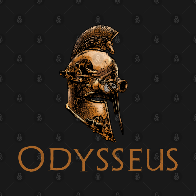 Odysseus Steampunk Ancient Greek Helmet Trojan War Odyssey T Shirt Teepublic