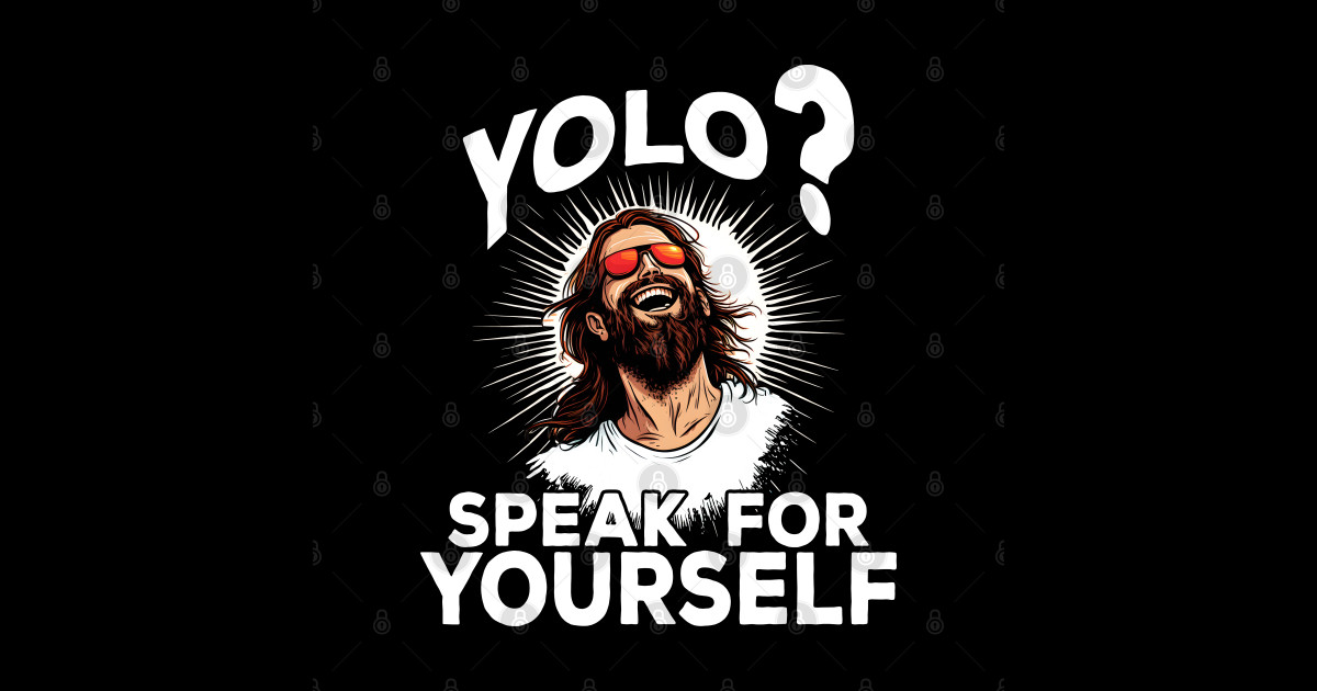 Jesus YOLO Meme Funny Christian Easter - Jesus - Sticker | TeePublic