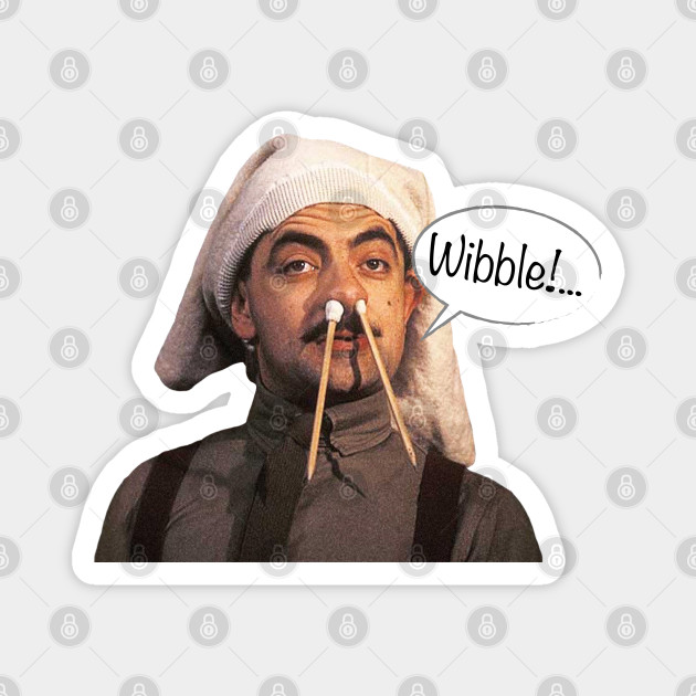 Blackadder Wibble Meme - Blackadder - Magnet | TeePublic