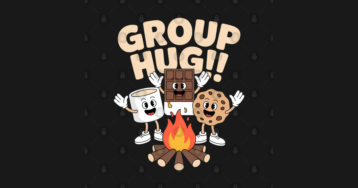 Group Hug Cute Kawaii Smores Hiking Camper Funny Camping - Funny Camping - T-Shirt | TeePublic