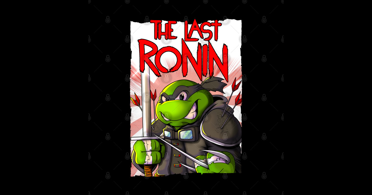Turtle Last Ronin - Ninja Turtles - Sticker | TeePublic