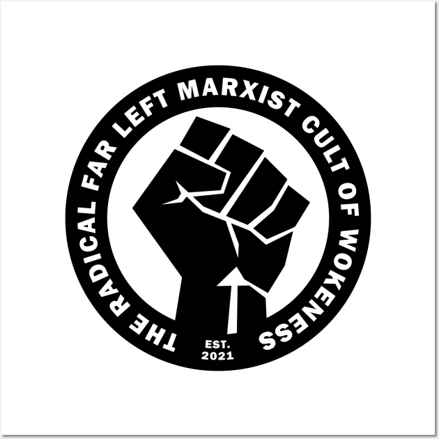 Radical Far Left Marxist Cult of Wokeness - fist - Social Justice ...