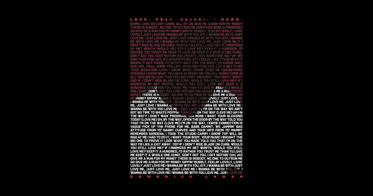 LOVE. lyrics - Kendrick Lamar - Sticker | TeePublic