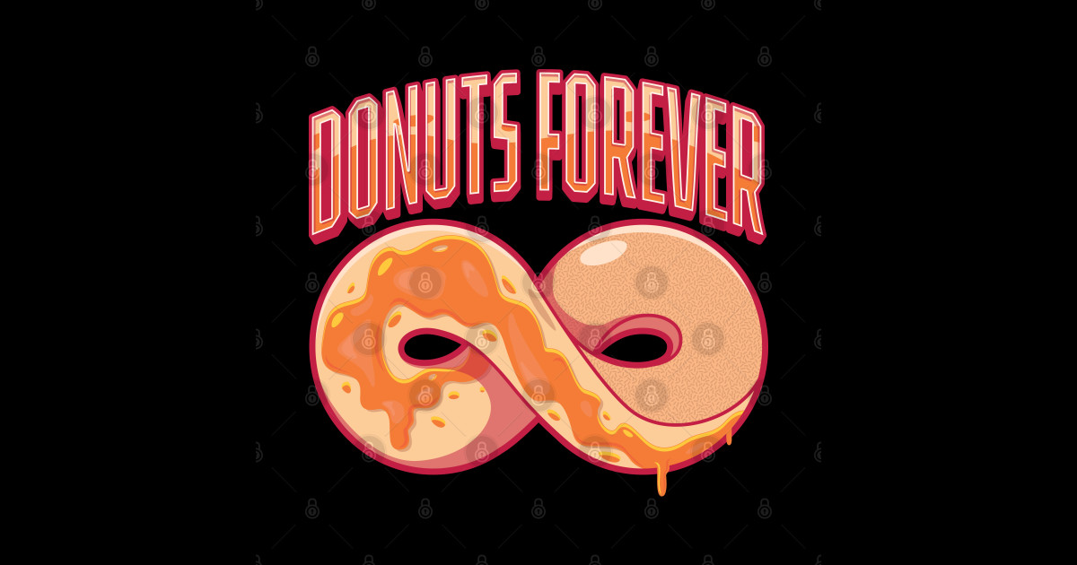 Donuts Forever! - Donut Shop - Sticker | TeePublic