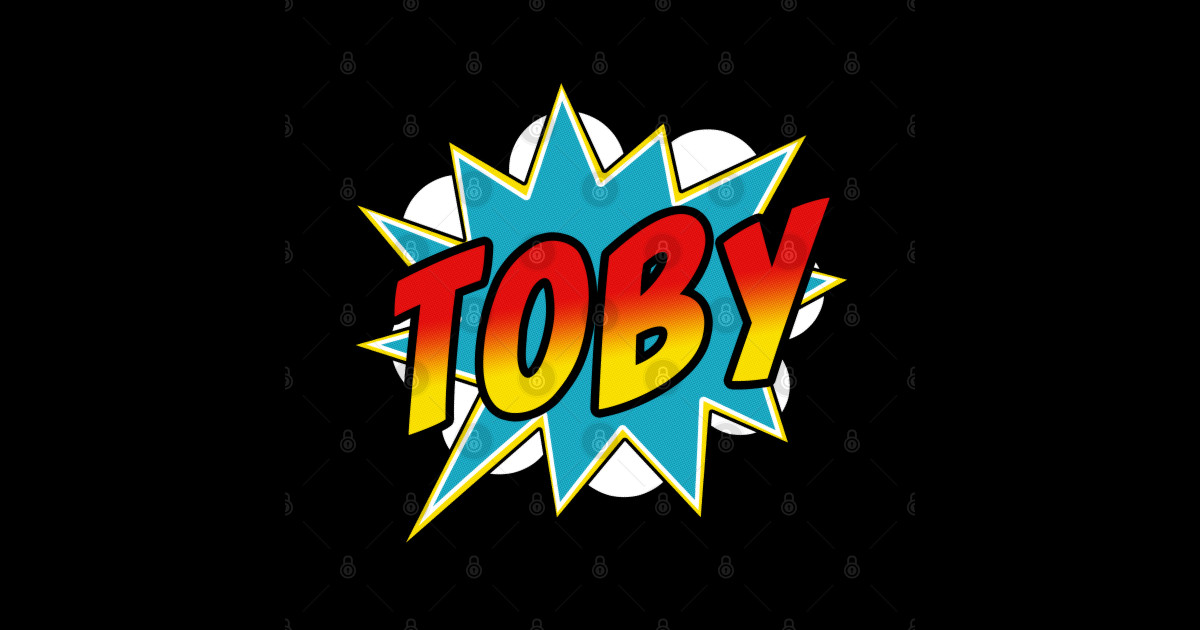 Boys Toby Name Comic Book Superhero - Toby Name - Sticker | TeePublic