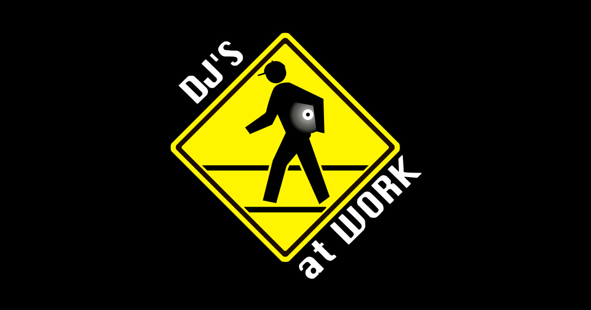 DJs at work (White Letters) - Disk Jockey - Posters and Art Prints ...