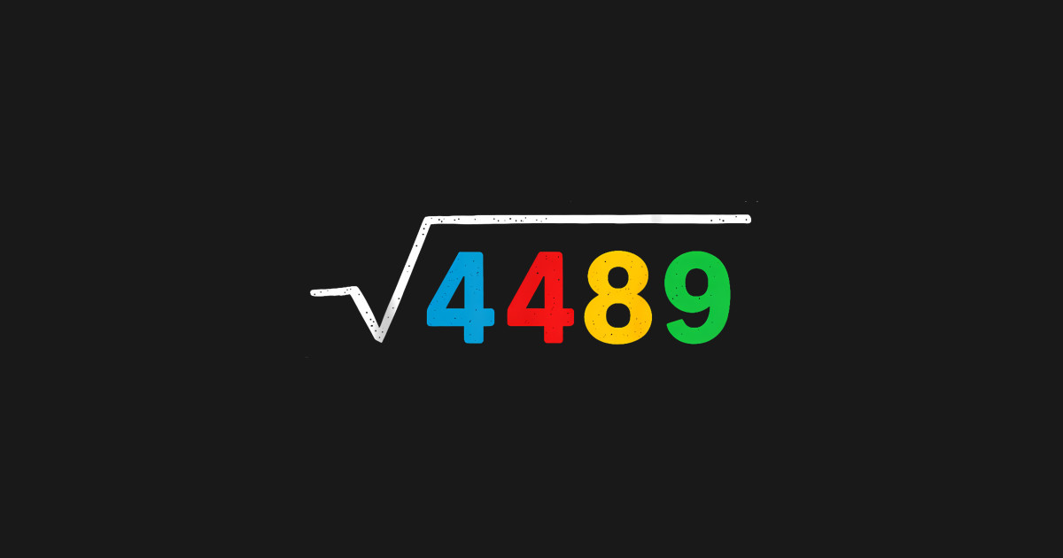 67 Meme Square Root 4489 Slang Funny Math Teacher - 67 Meme Classic - T ...