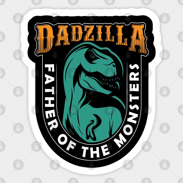 Dadzilla Father Of The Monsters Daddy Funny Fathers Day - Dadzilla ...