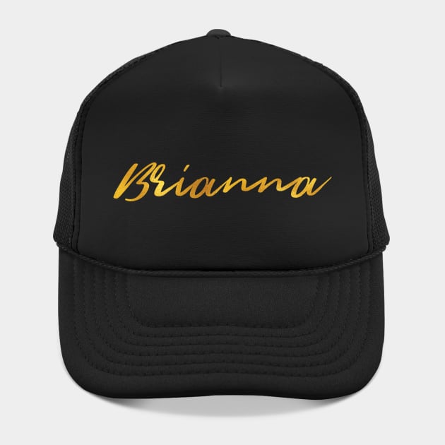 Brianna Name Hand Lettering in Faux Gold Letters - Brianna - Hat ...