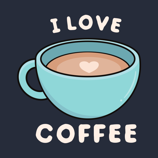 Kawaii Cute I Love Coffee - Coffee - T-Shirt | TeePublic