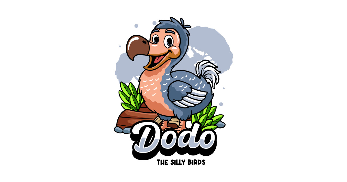 Dodo The Silly Bird - Dodo The Silly Bird - T-Shirt | TeePublic